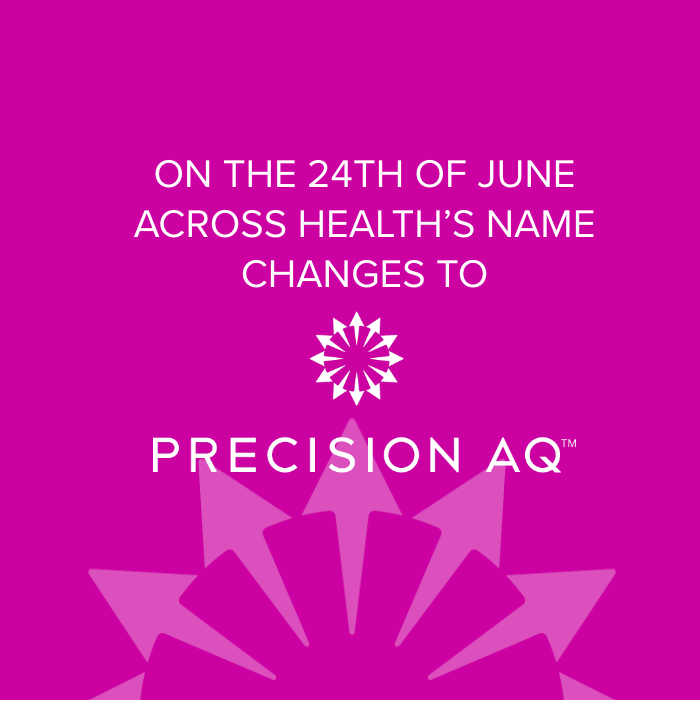 Across Health becomes Precision AQ: A new era begins!